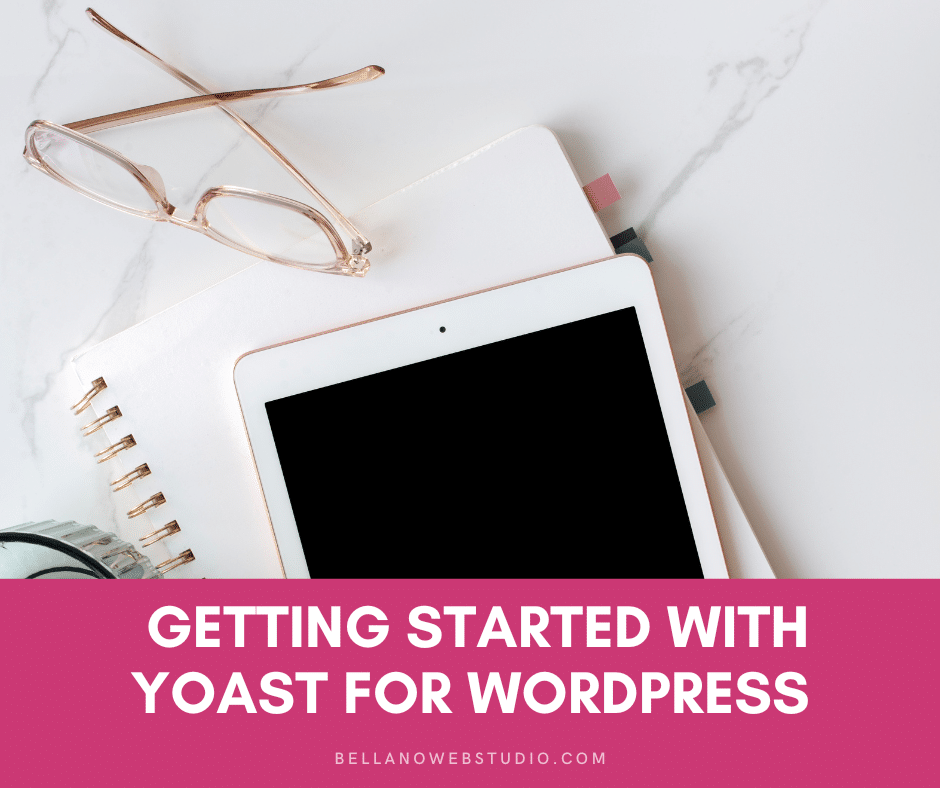 A Beginner's Guide to Getting Started with Yoast for WordPress