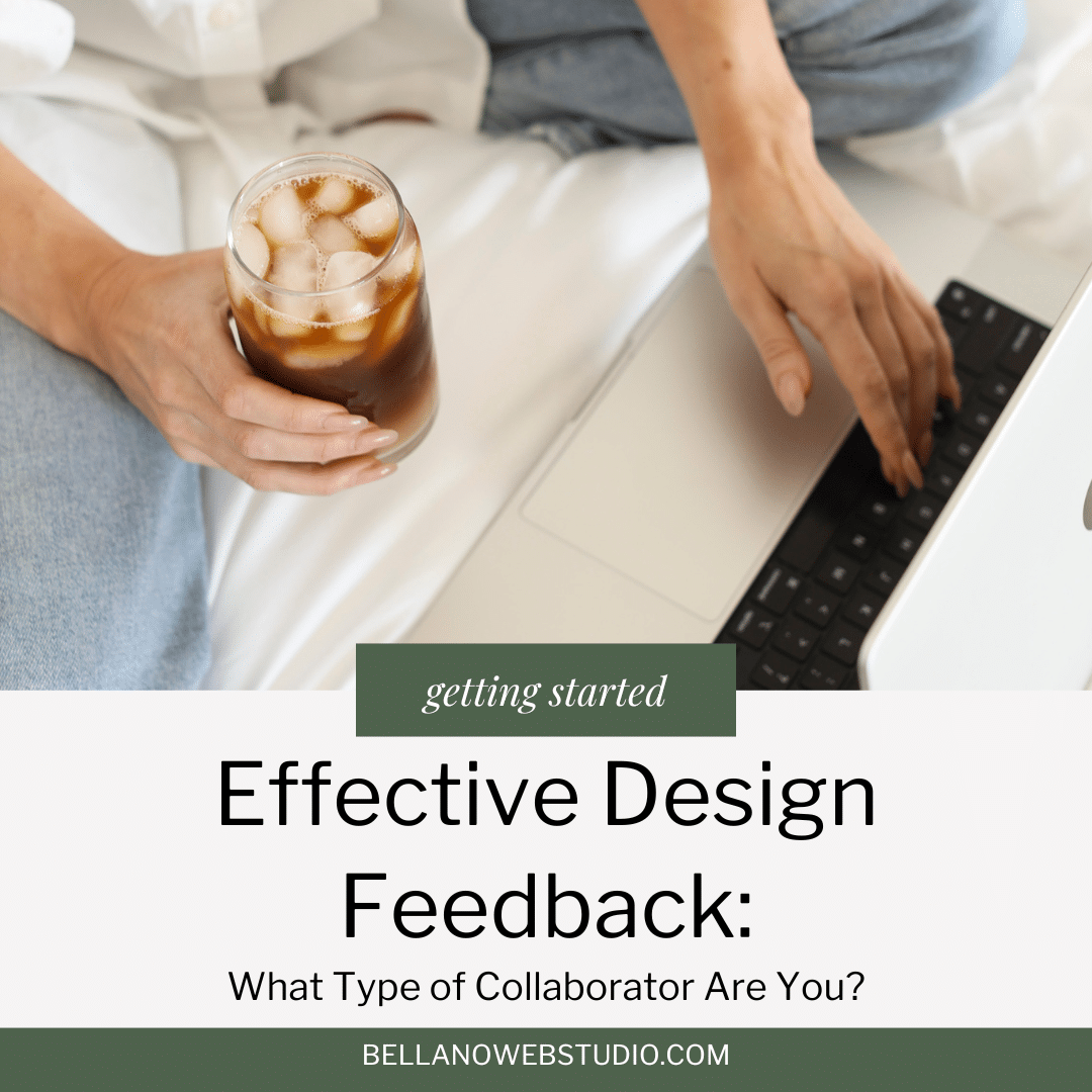 Effective Design Feedback: What Type of Collaborator Are You? - Bellano ...